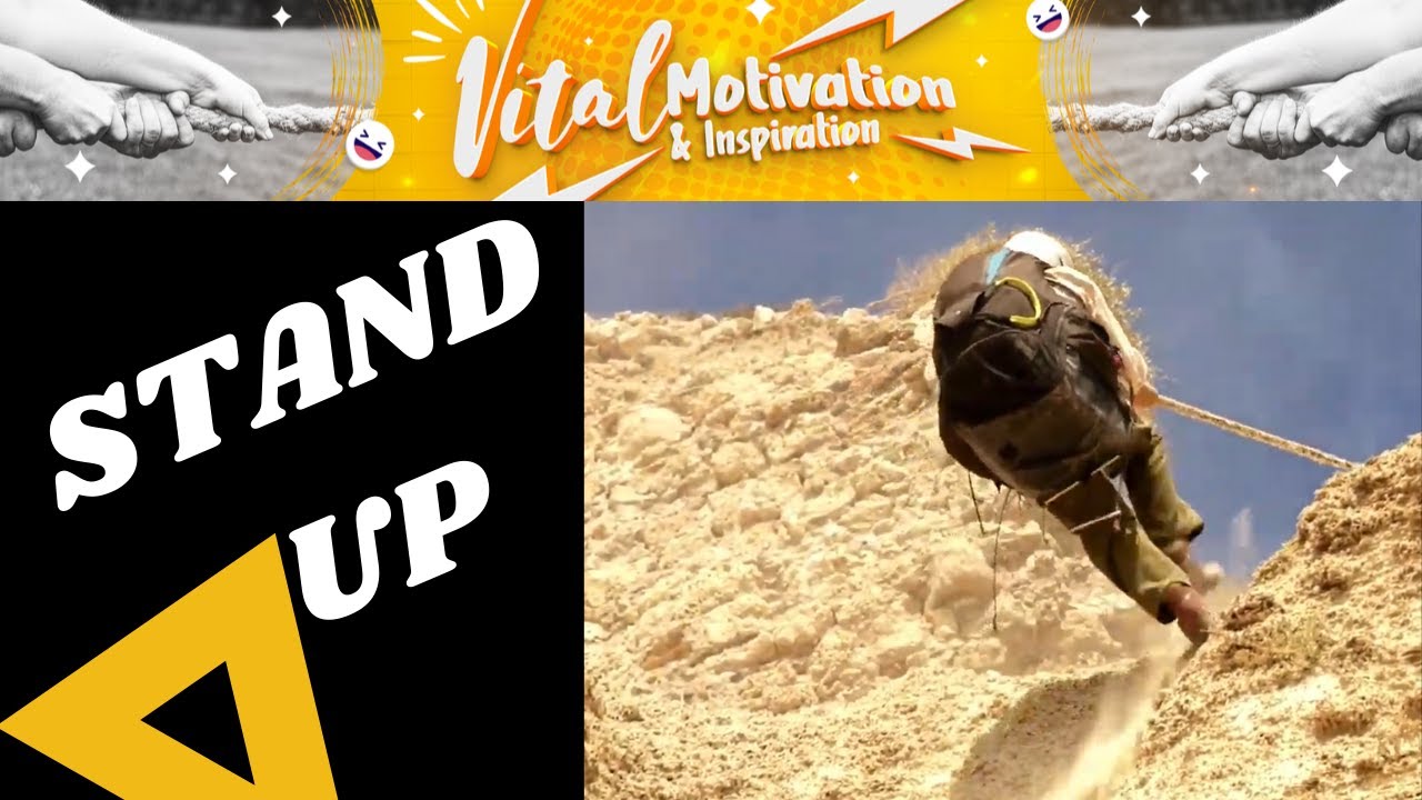 STAND UP! Vital Motivation and Inspiration channel - YouTube
