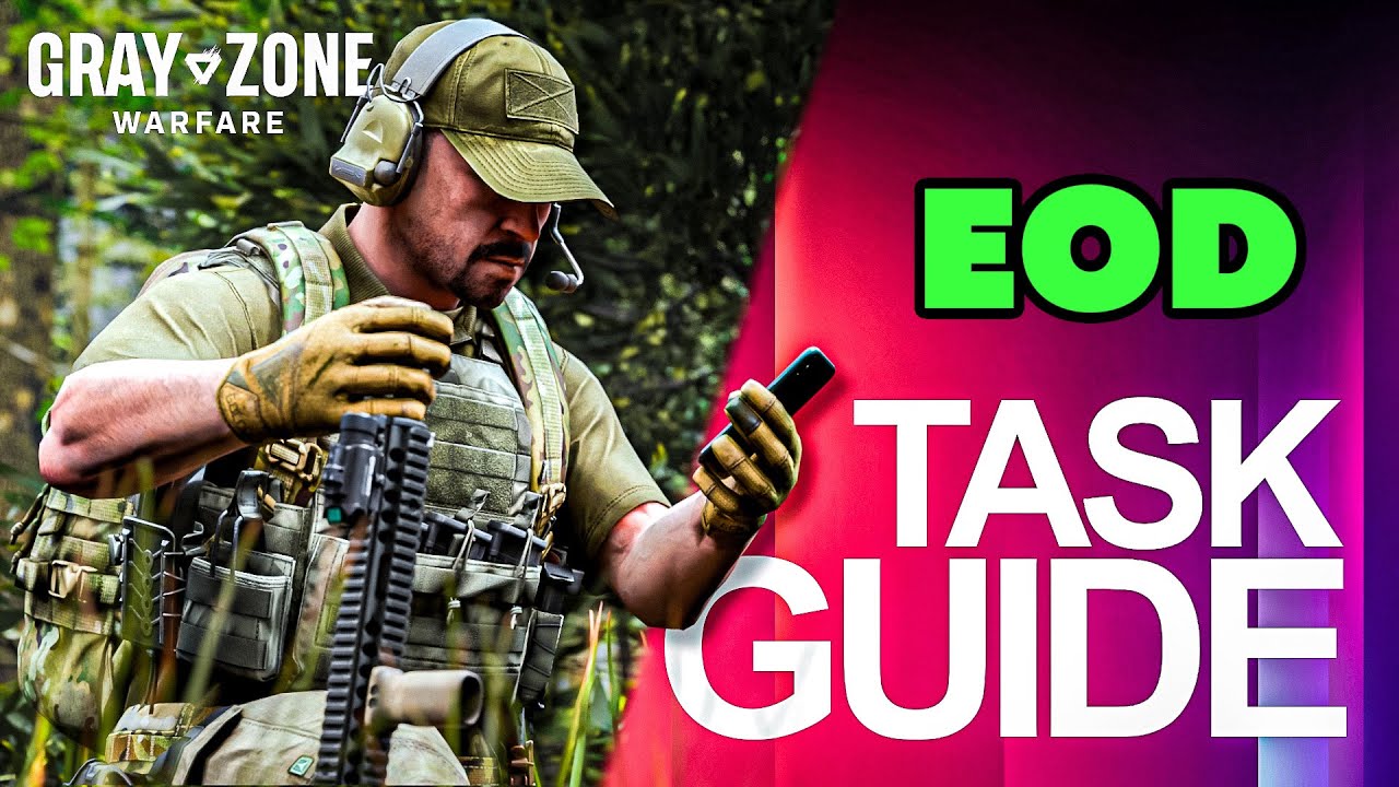 EOD Task Guide - Gray Zone Warfare - YouTube