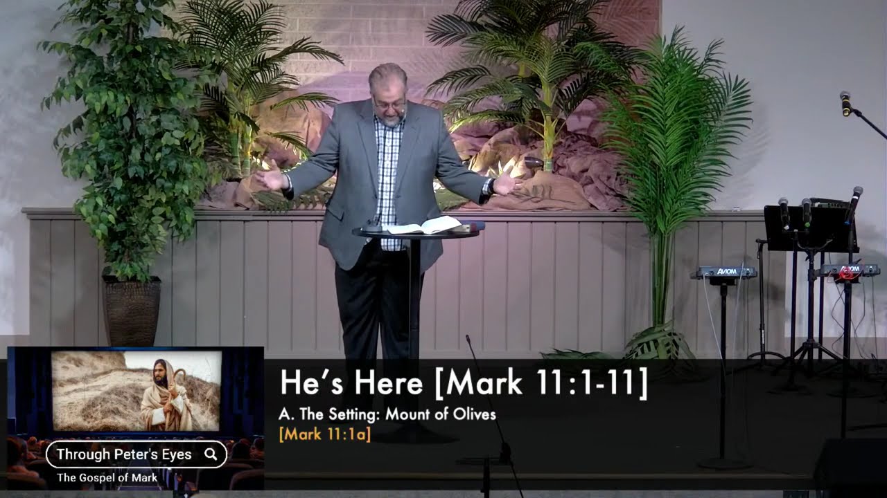 He's Here - Mark 11 - YouTube
