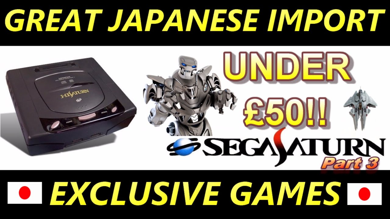 Best Japanese Import Games Under £50 (Sega Saturn Part 3) - YouTube
