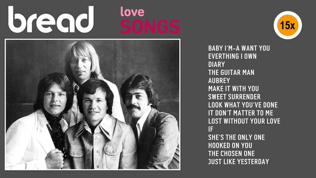 15x Bread ( The Best Of International Music ) - YouTube Music