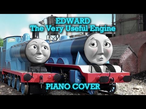 "Edward The Very Useful Engine" || FULL PIANO COVER - YouTube