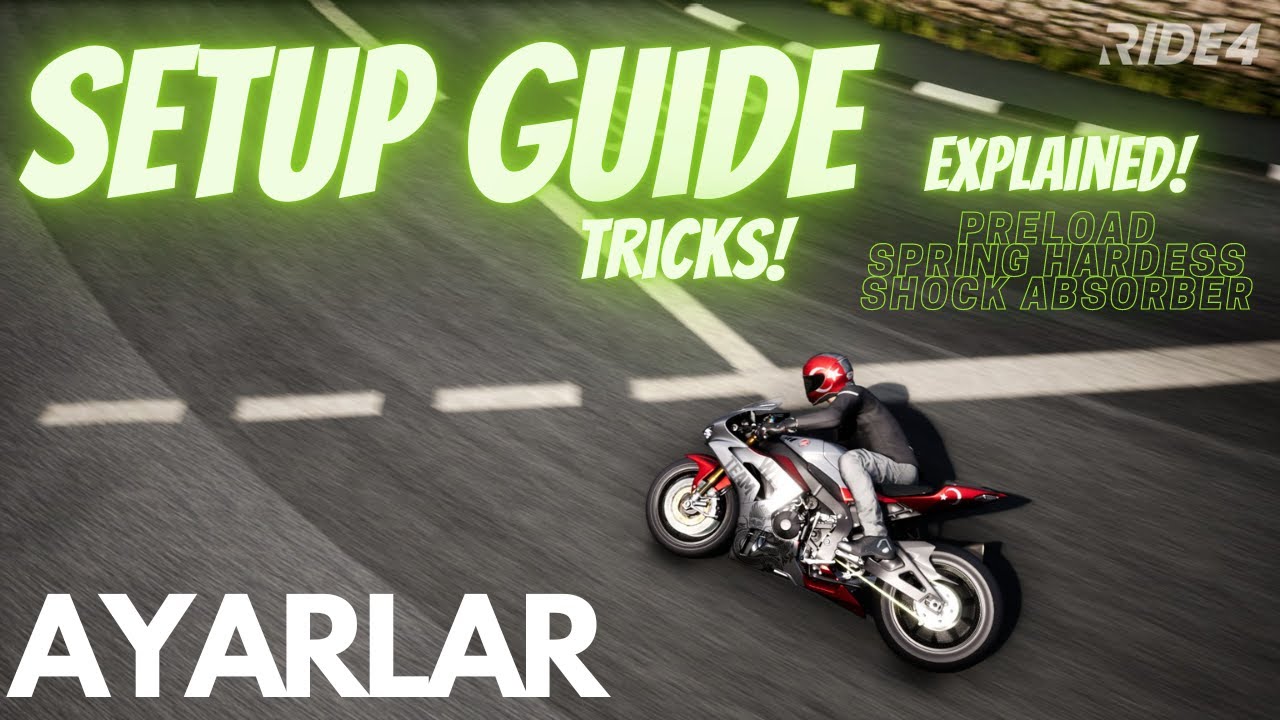 Ride 4 Setup Guide Ayarlar Hakkında - YouTube