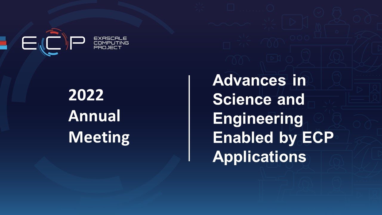 Advances in Science and Engineering Enabled by ECP Applications I - YouTube