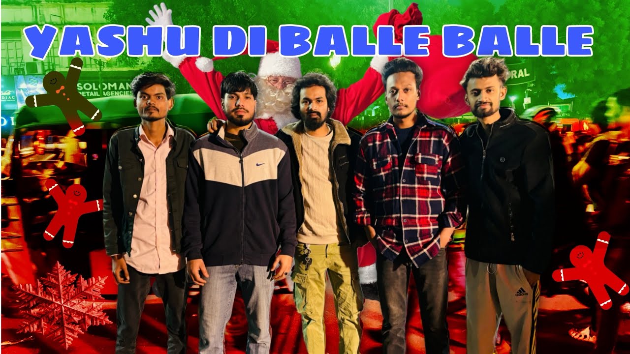 Yashu Di Balle Balle 😊| Merry Christmas Vlog😀 - YouTube