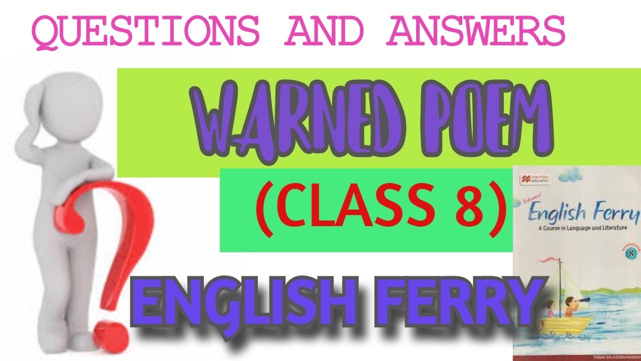 Warned Poem| Class 8 | Questions and answers| Part 1 - YouTube