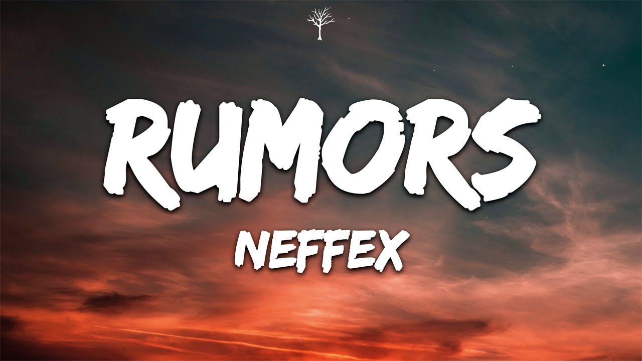 NEFFEX - Rumors (Lyrics) - YouTube