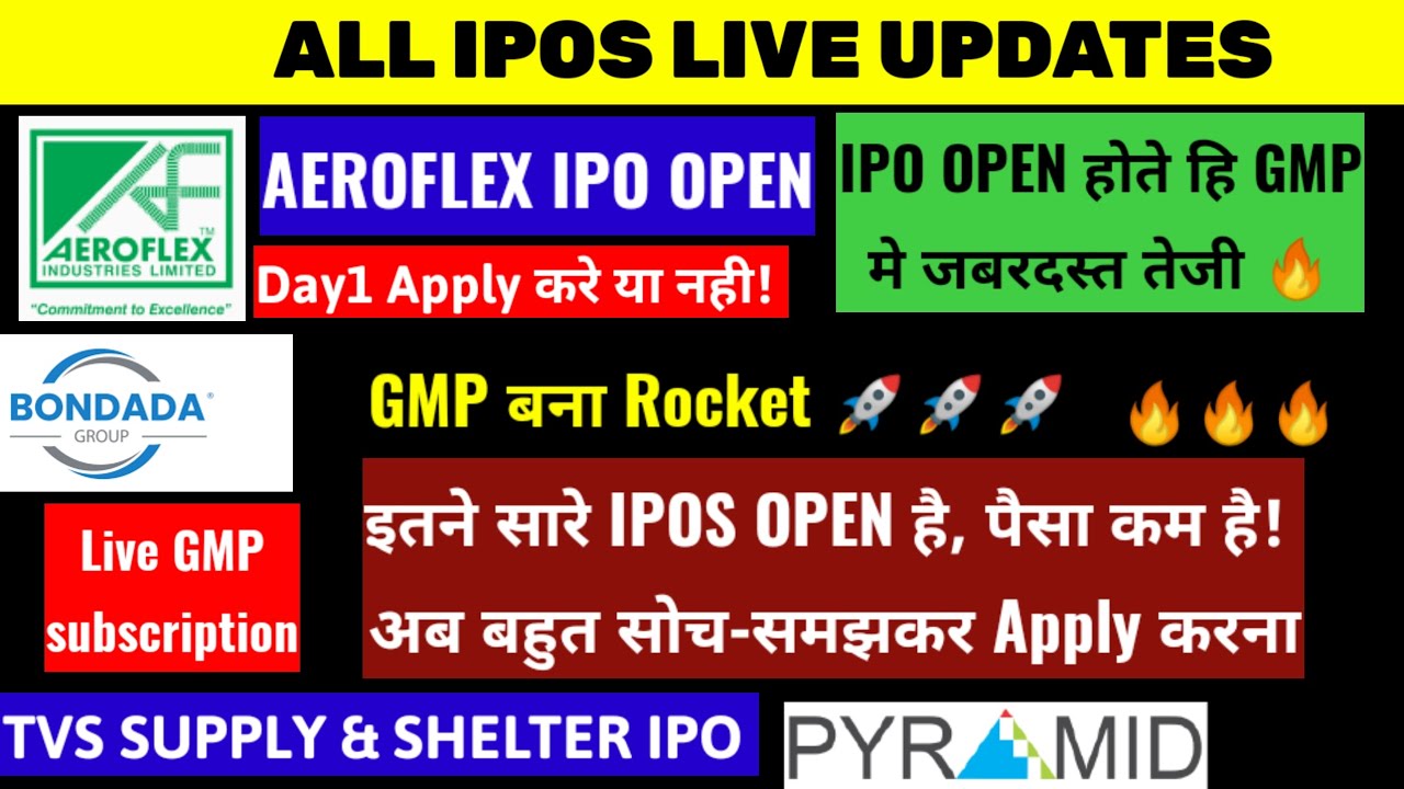 AEROFLEX IPO OPEN 🔴BONDADA IPO 🔴GMP 🔥 🔴ALL IPOS LIVE UPDATES 🔴BEST IPO ...