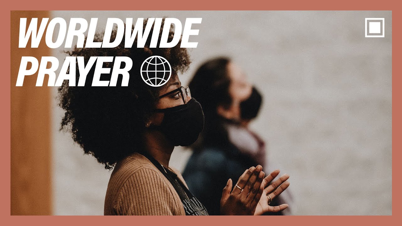 Worldwide Prayer Meeting - YouTube