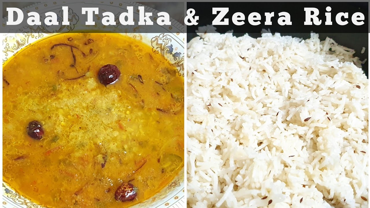 Daal Tadka and Zeera Rice Recipe | Dhaba Style Daal Tadka | How to make ...