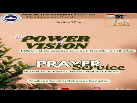 THE POWER OF VISION | 31ST OF JANUARY 2025 | RCCG REHOBOTH ASSEMBLY HQ ...