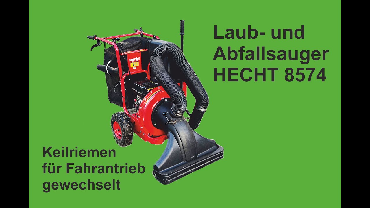 Hecht 8574 Laub- und Abfallsauger - Keilriemen für Fahrantrieb wechseln ...