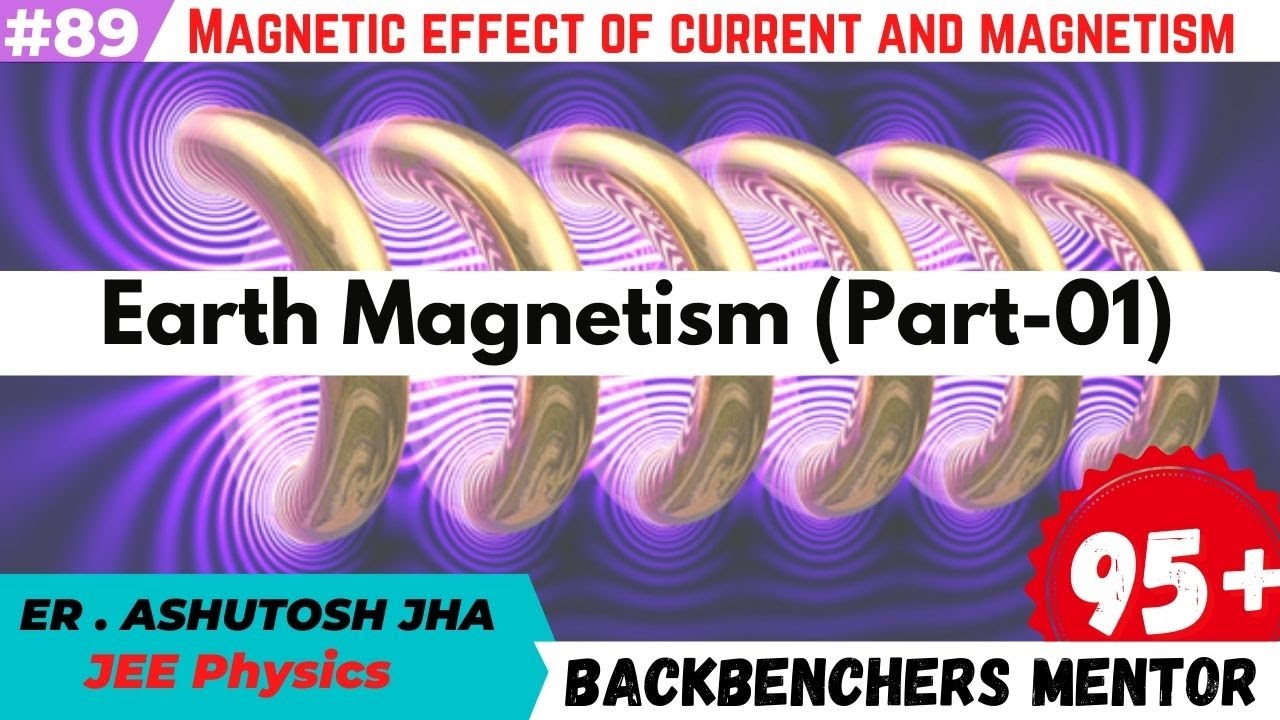 physics-89| earth magnetism | cause of earth magnetism (part-01) - YouTube
