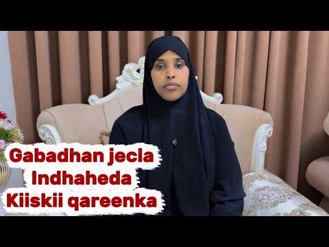 GABADHAN JECLA INDHAHED KIISKII QARENKA!!@sawdabilan