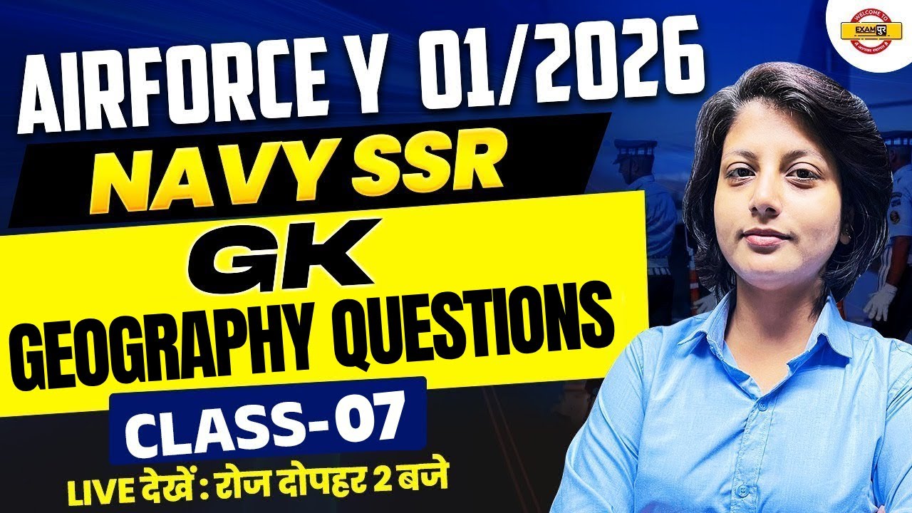 AIRFORCE Y/NAVY SSR 2026 || AIRFORCE GK CLASS || Important national ...