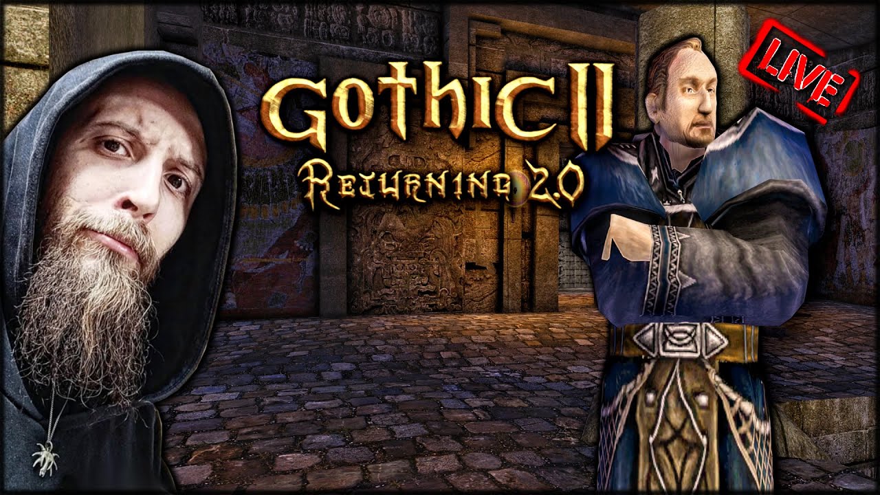 GOTHIC 2 - RETURNING 2.0 /NB 💀 ORNAMENTY #15 🔴 [NA ŻYWO] - YouTube