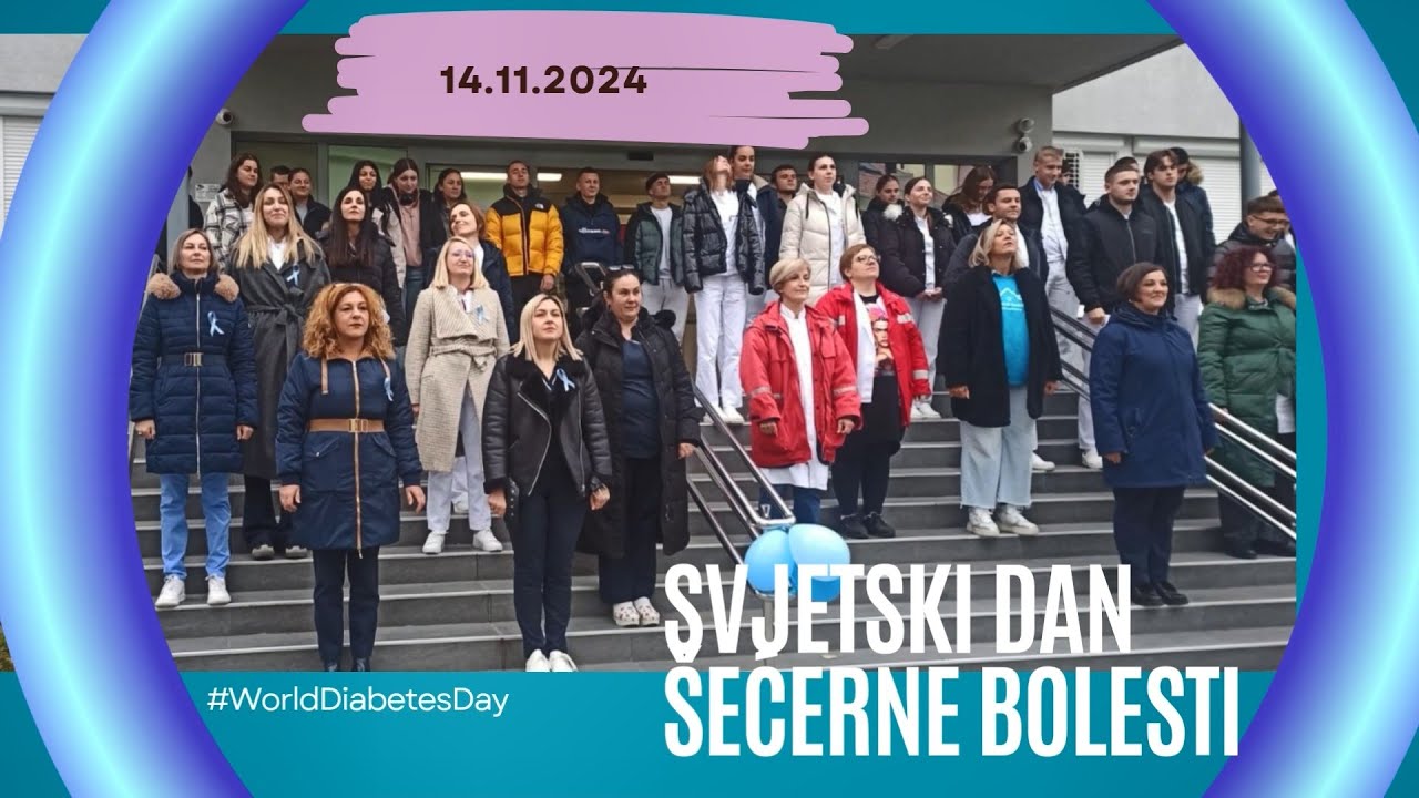 SVJETSKI DAN ŠEĆERNE BOLESTI 2024. - YouTube