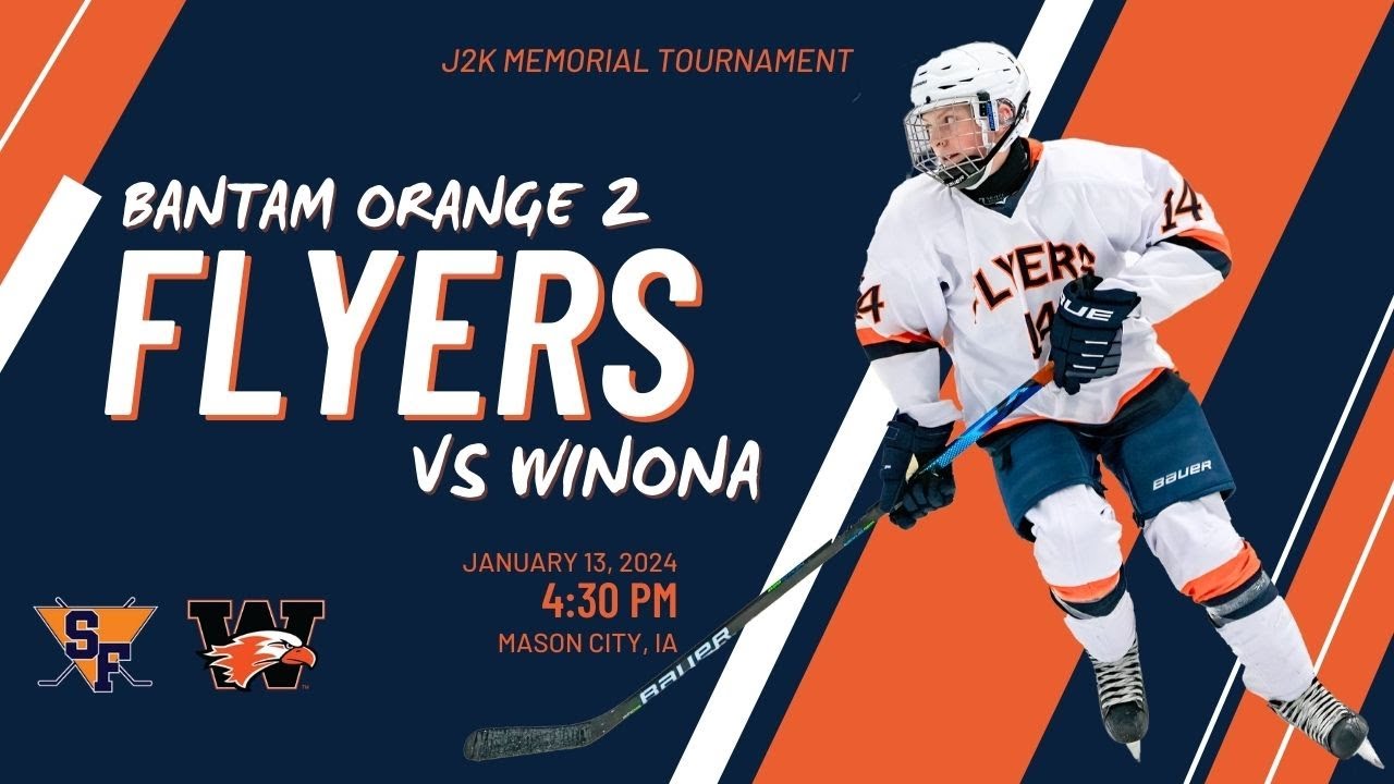 Flyers Bantam Orange 2 vs Winona - 1/13/24 - YouTube
