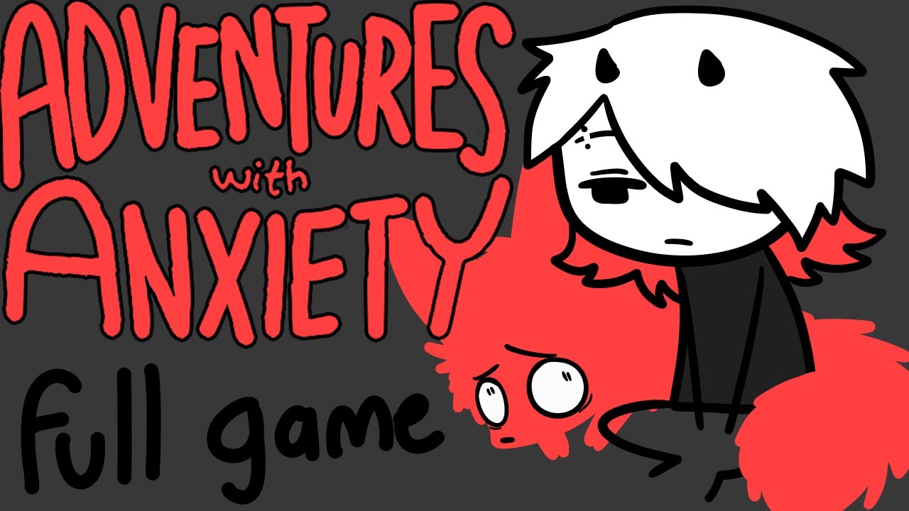 What if you could talk to your Anxiety? / Adventures with Anxiety [ Full Game ] - YouTube