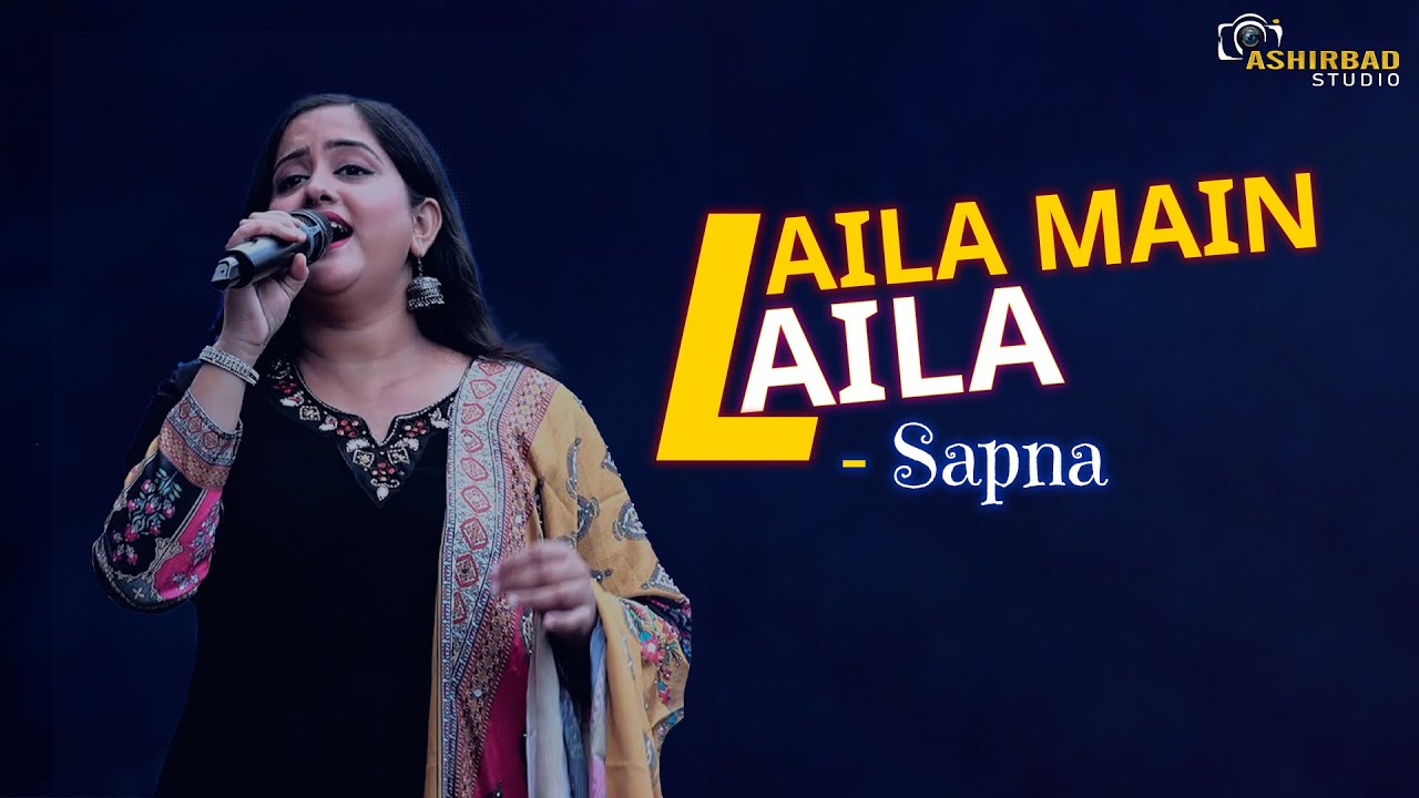 Laila Main Laila | Live singing by Sapna #Sapna - YouTube