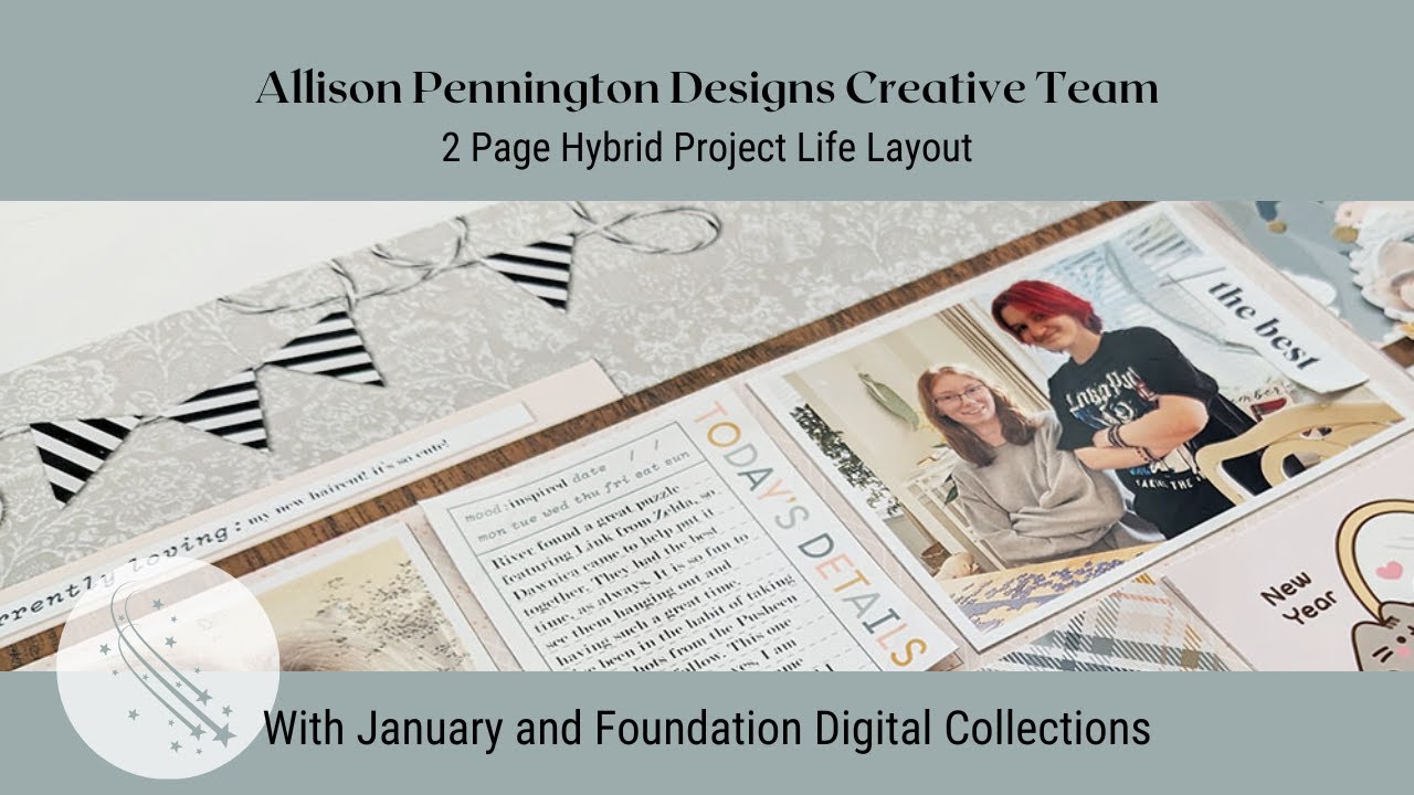 Allison Pennington Creative Team | 2024 Project Life (kinda) with ...
