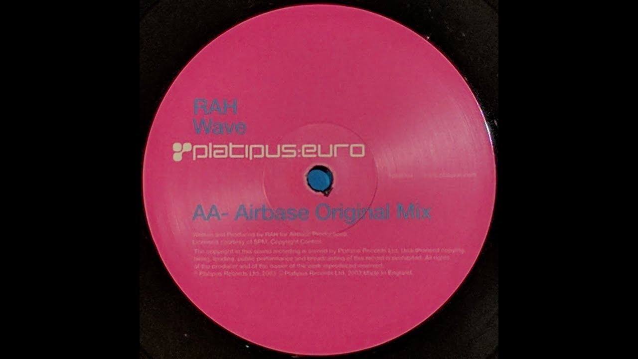 {Vinyl} RAH - Wave (Airbase Original Mix) - YouTube