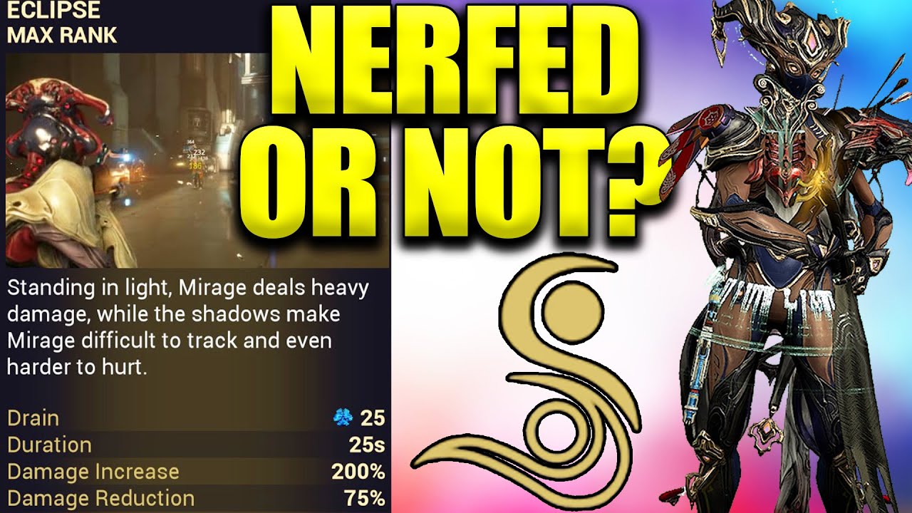 Warframe Nerfed Mirage Eclipse! Is It Still Nerfed? - YouTube