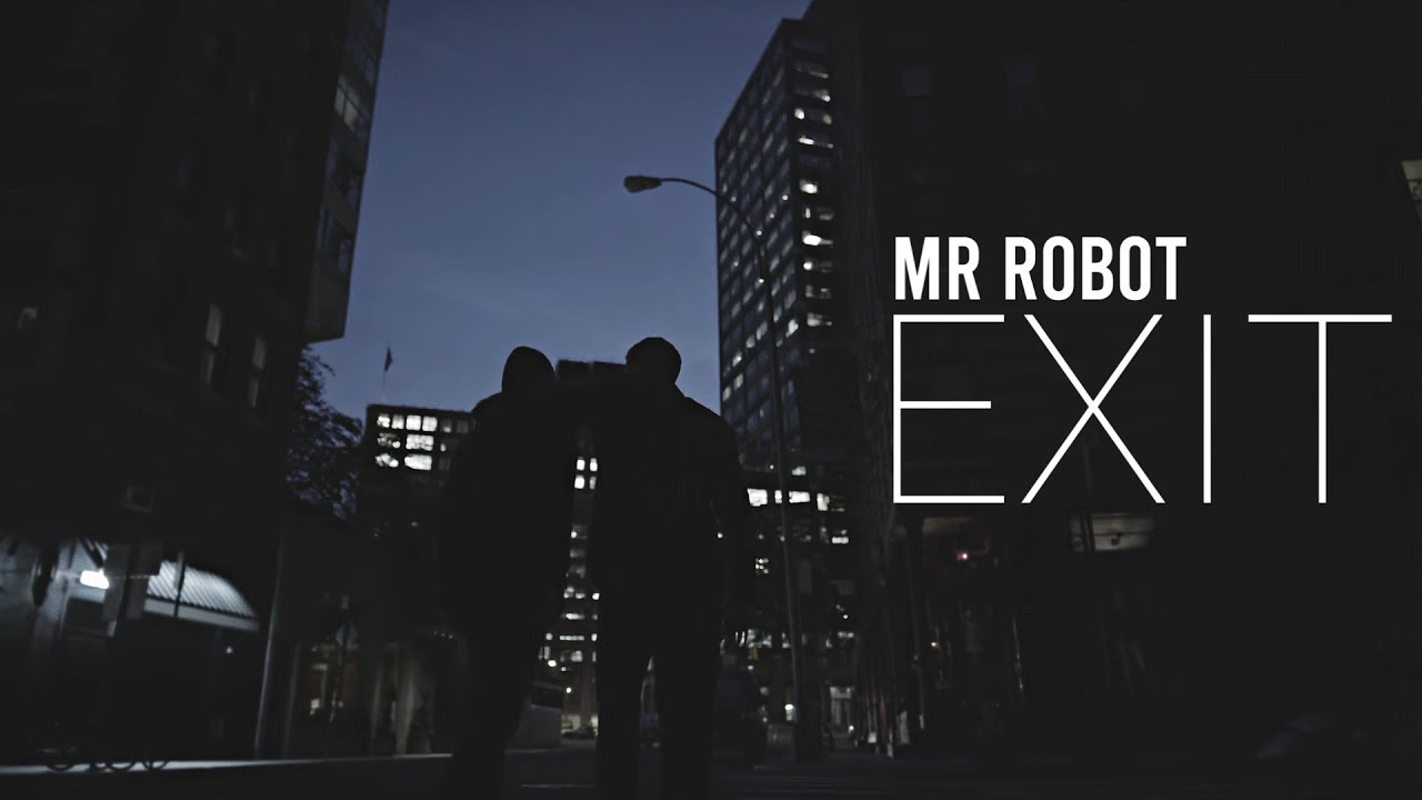 Mr. Robot || Exit [with spidey] - YouTube