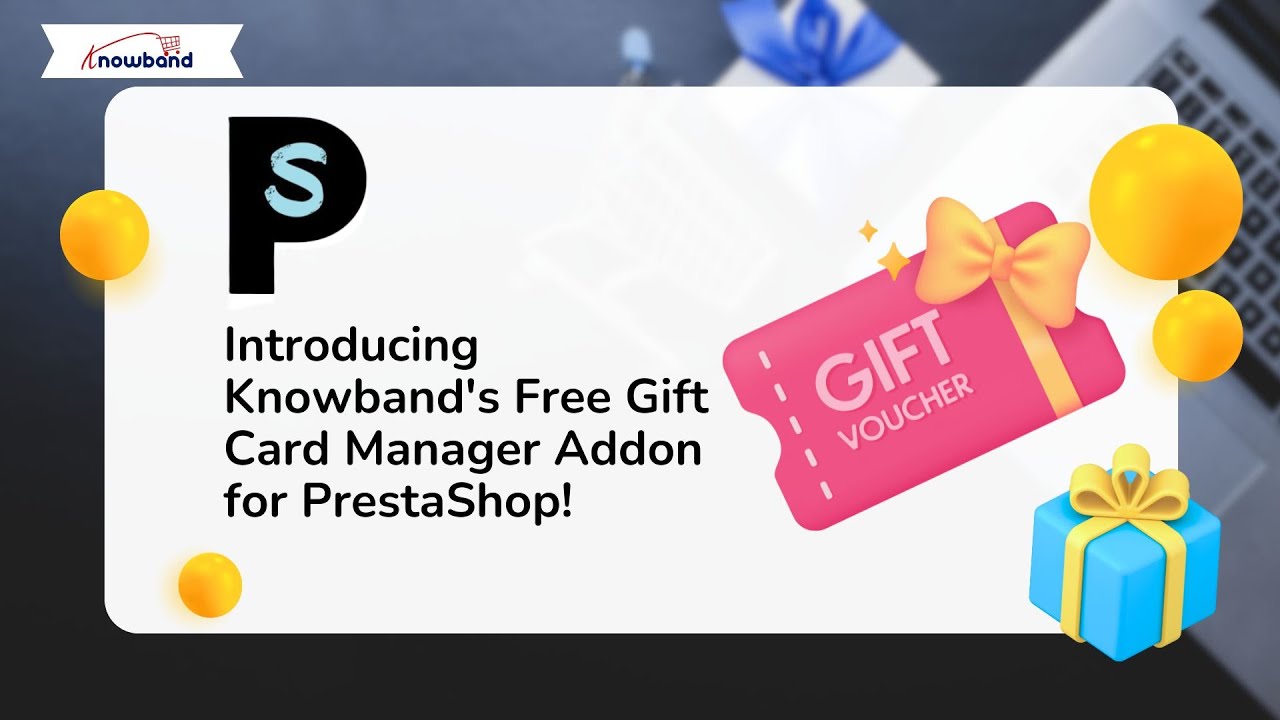 Introducing Knowband's Free Gift Card Manager Addon for PrestaShop! - YouTube