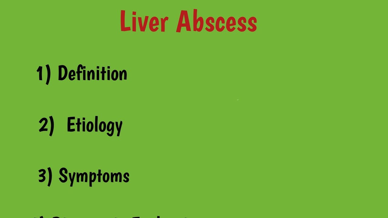 #Liver Abscess... Definition /Etiology / Symptoms / Investigation ...