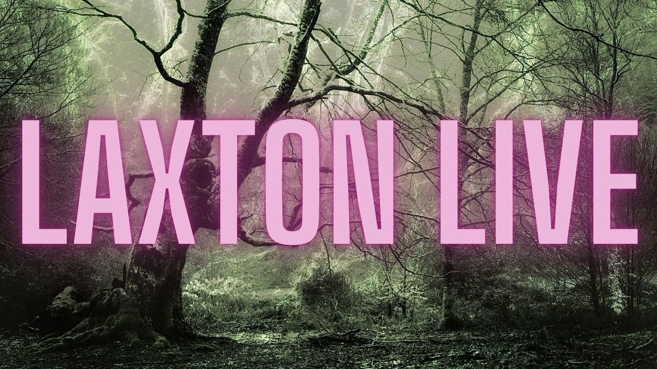 LAXTON LIVE 17/10 - YouTube
