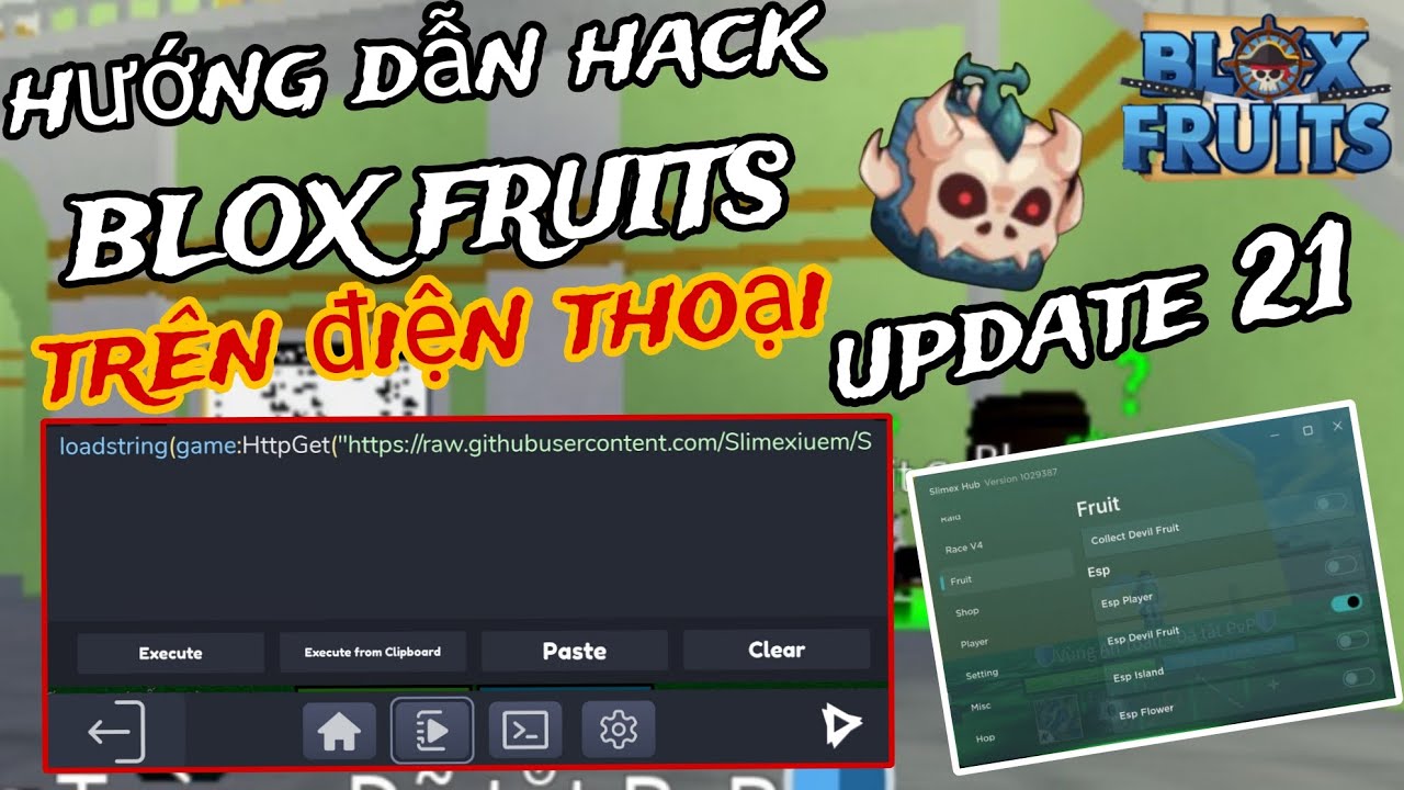 hướng dẫn hack blox fruits update 21 trên điện thoại - cách hack BLOX ...