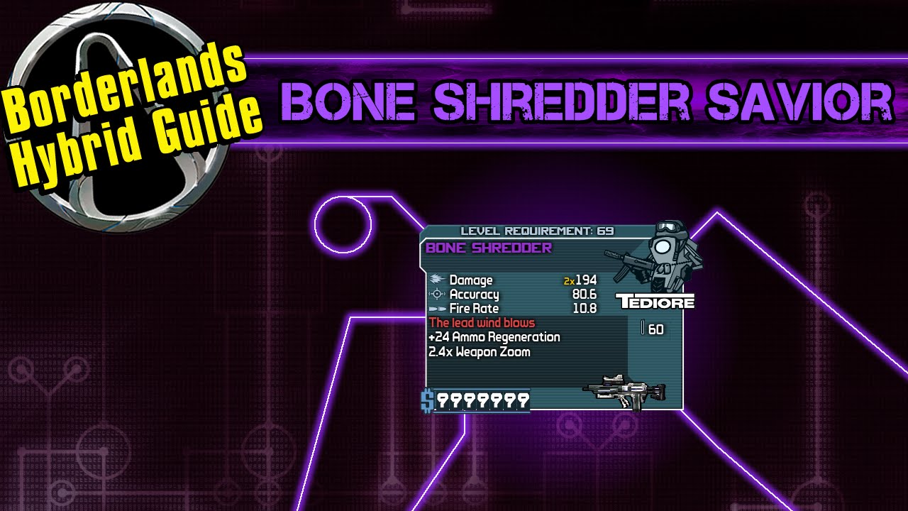 Borderlands: *Bone Shredder Savior* Hybrid Weapon Guide!! - YouTube
