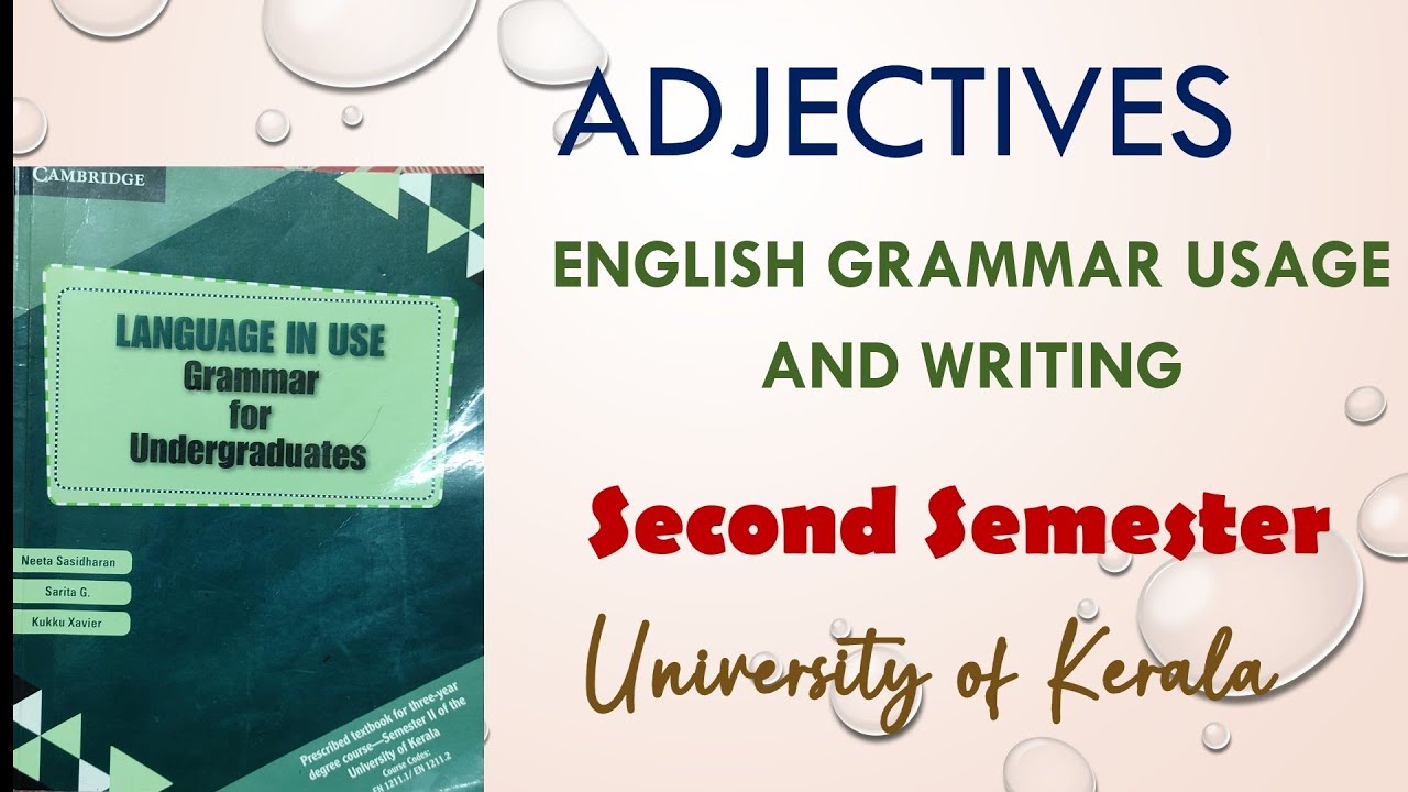 Adjectives-|Sem 2| English Grammar Usage and Writing| University of Kerala| - YouTube