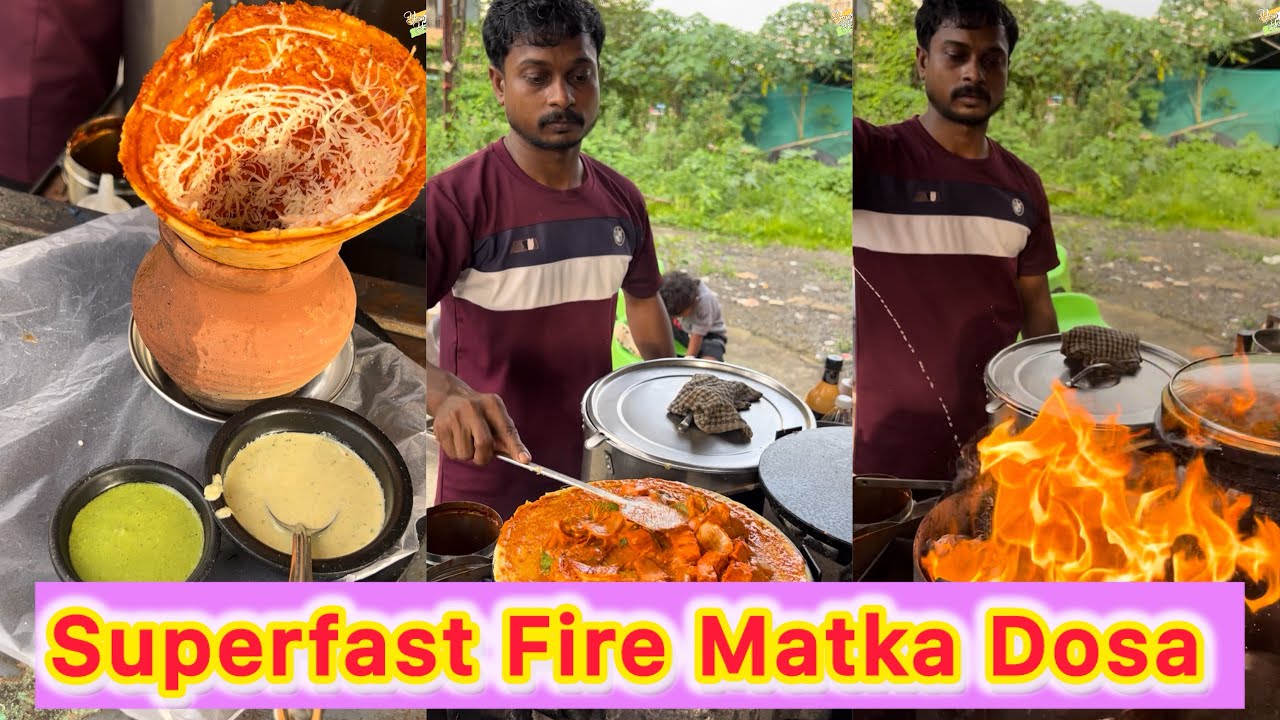 🔥 Superfast Fire Matka Dosa in Mumbai 🔥 - YouTube