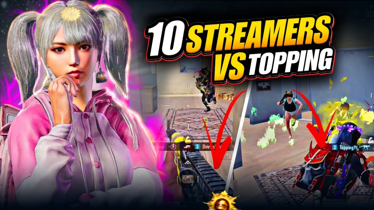 10 + PRO I PAD STREAMERS VS TOPPING 🔱 | BGMI|60 FPS| streamers get ...