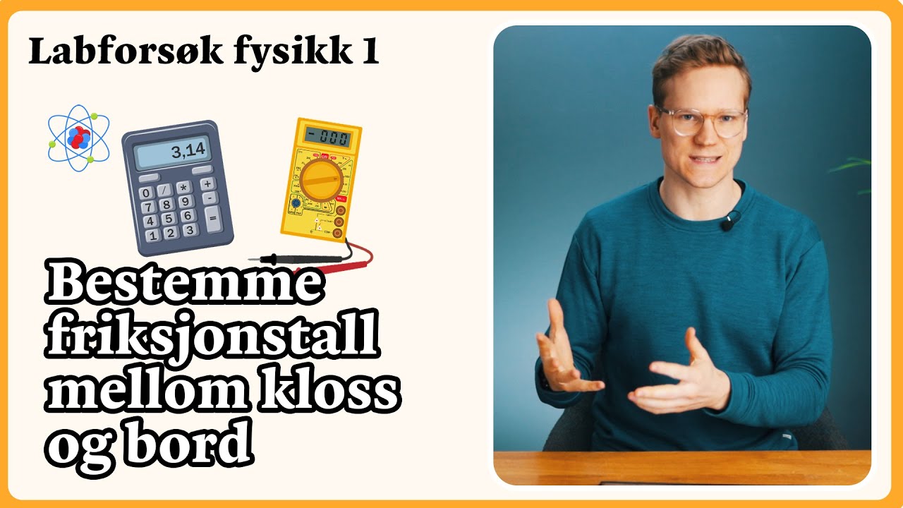 Labforsøk fysikk 1 - Bestemme friksjonstall mellom kloss og bord - YouTube