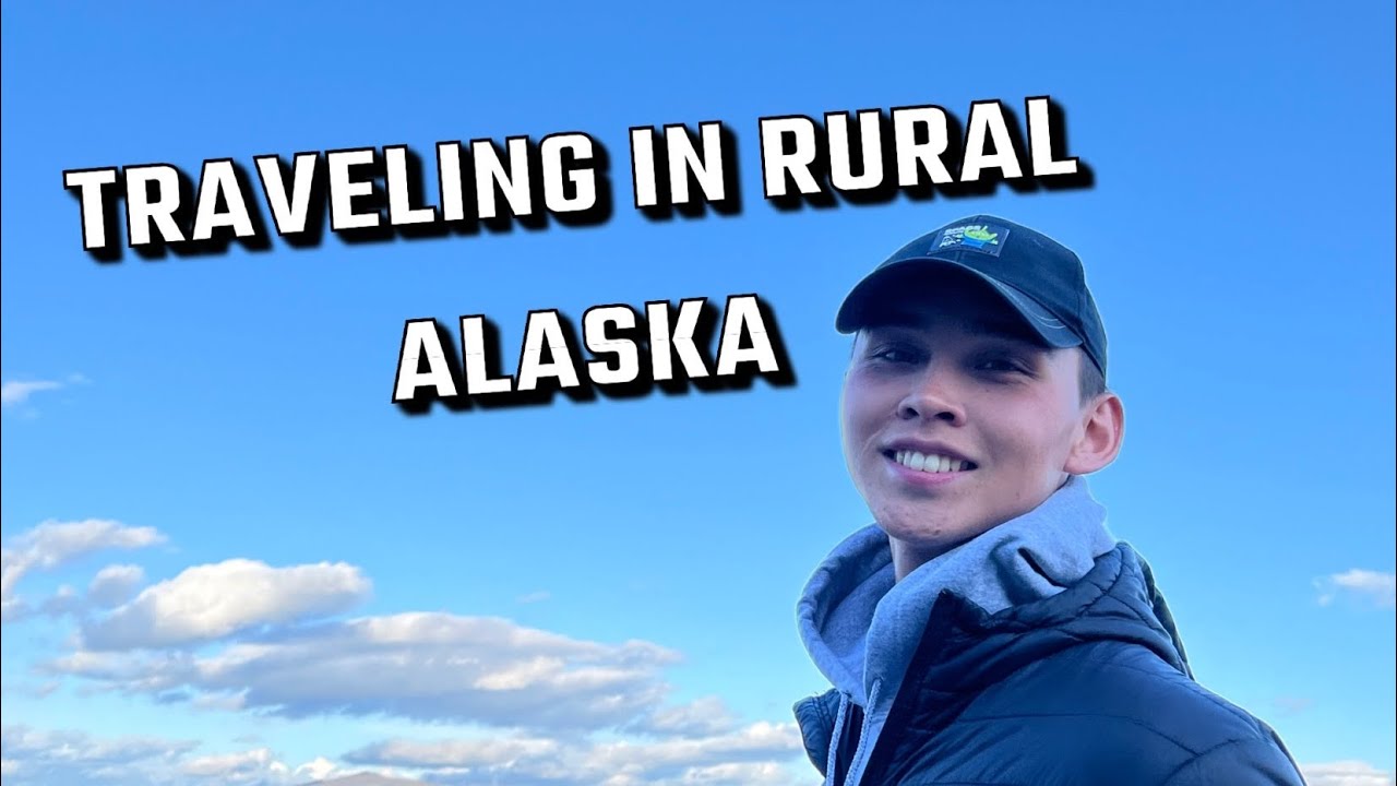 Traveling in RURAL ALASKA - YouTube