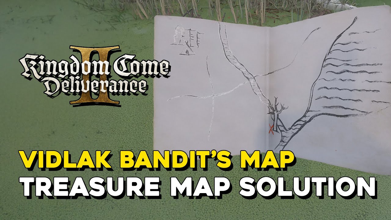 Kingdom Come Deliverance 2 Vidlak Bandit's Map Treasure Map Solution ...