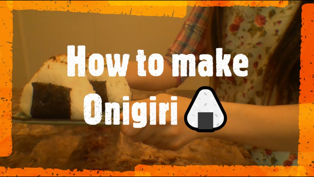 How to make Onigiri🍙 - YouTube