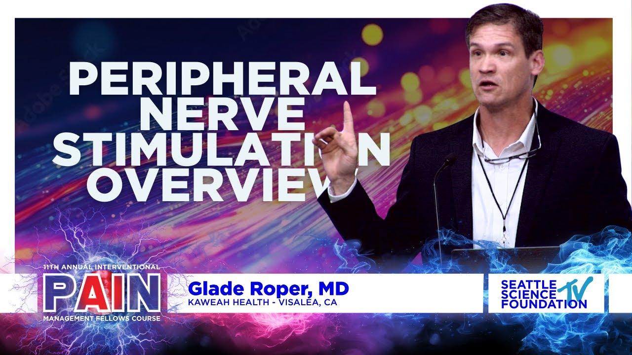 Peripheral Nerve Stimulation Overview - Glade Roper, M.D. - YouTube