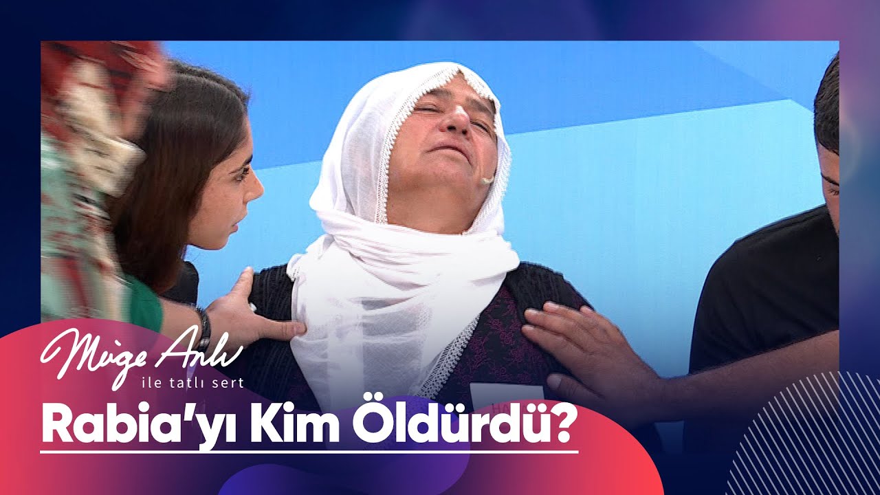 19 yaşındaki Rabia'yı kim öldürdü?- Müge Anlı ile Tatlı Sert 30 Ağustos ...