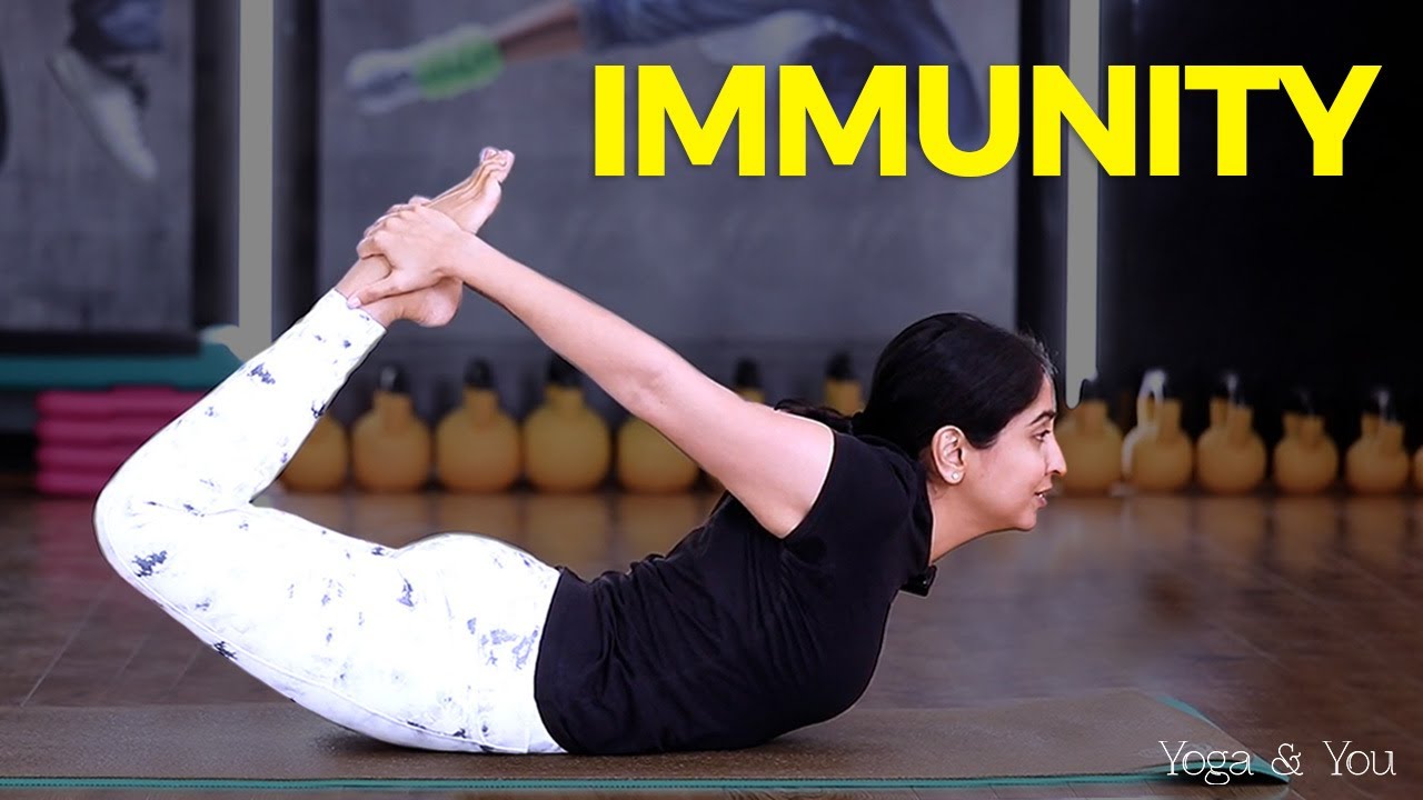 Immunity | Yoga For Immunity | Immunity Yoga Poses | Immunity Boosting ...
