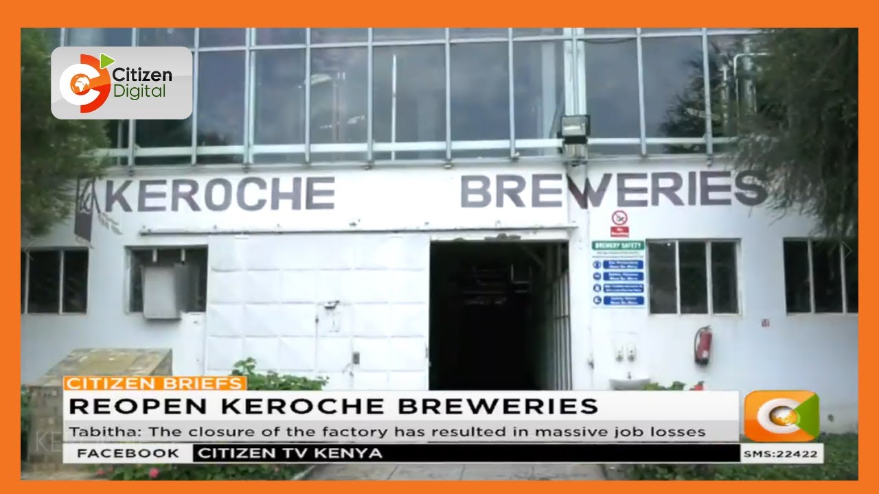 MPs demand reopening of the Keroche Breweries in Naivasha - YouTube