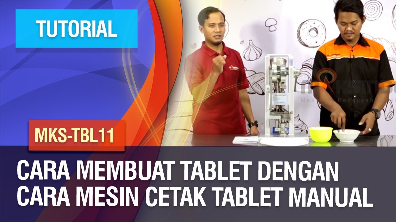 Tutorial - Cara Membuat Tablet dengan Cara Mesin Cetak Tablet Manual ...