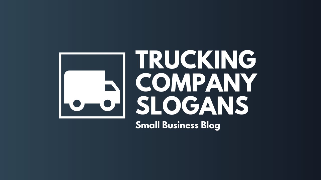Catchy Trucking Company Slogans - YouTube