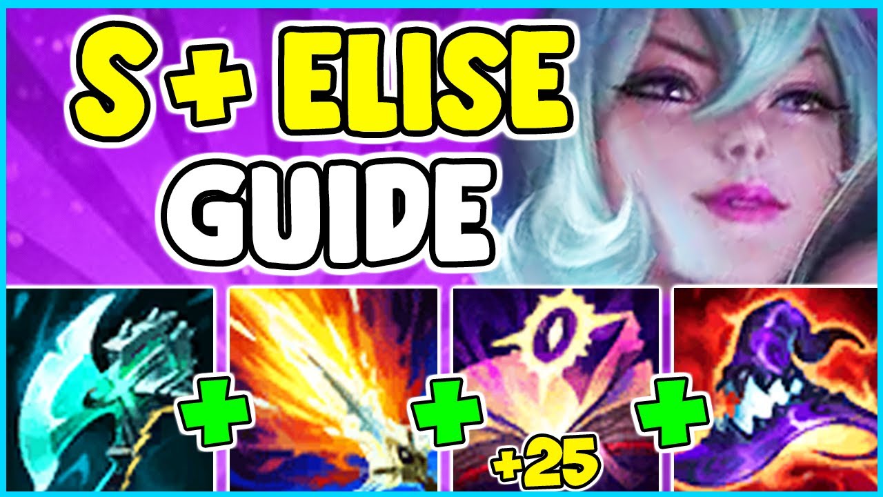 How To Play Elise Jungle And Solo Carry In Season 11 Elise Guide S11