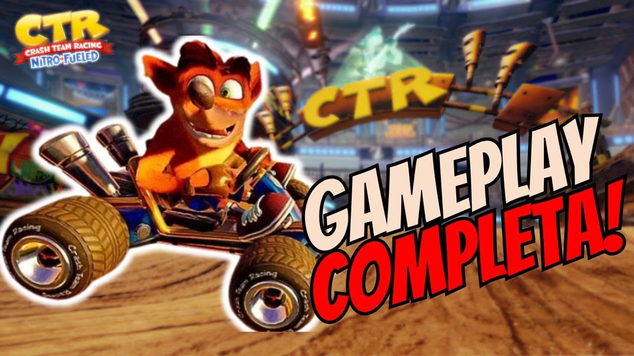 👺Crash CTR Nitro Fueled👺 Gameplay Completa - YouTube