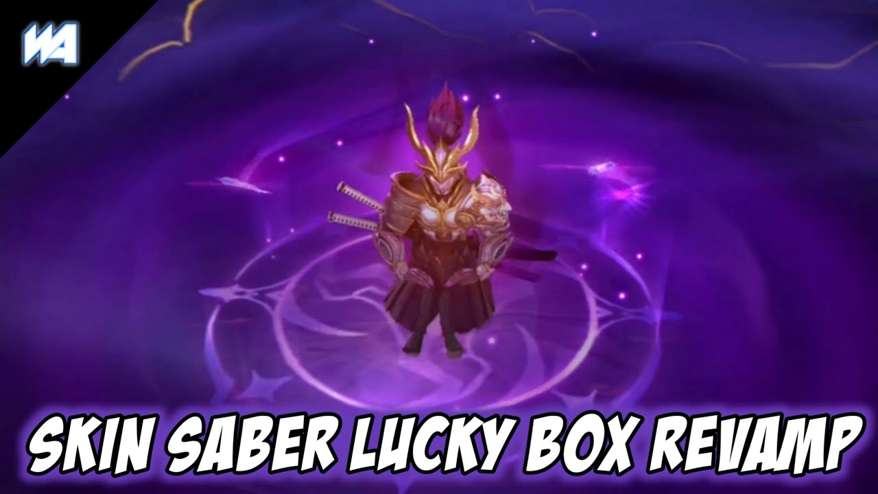 Skin Saber Lucky Box Revamp | Mobile Legends (Advance) - YouTube