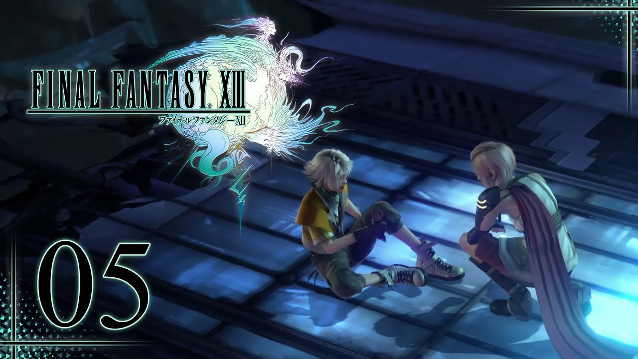 FINAL FANTASY XIII Gameplay Walkthrough No commentary Part 5 - YouTube